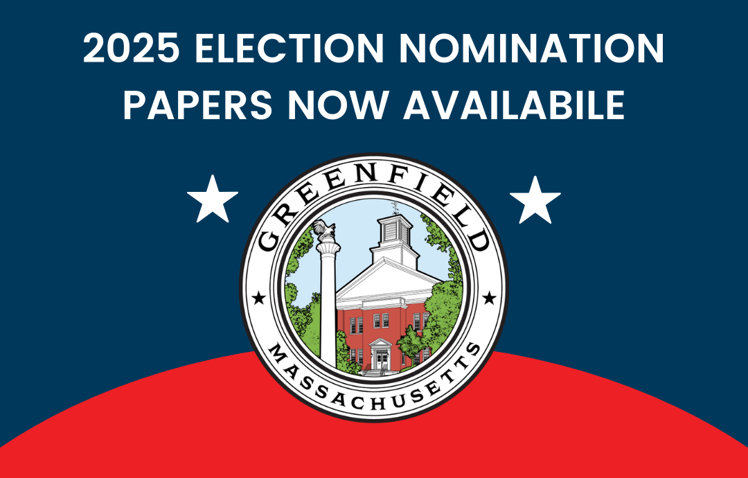 Nomination papers available for 20 Greenfield Offices - Franklin County Now